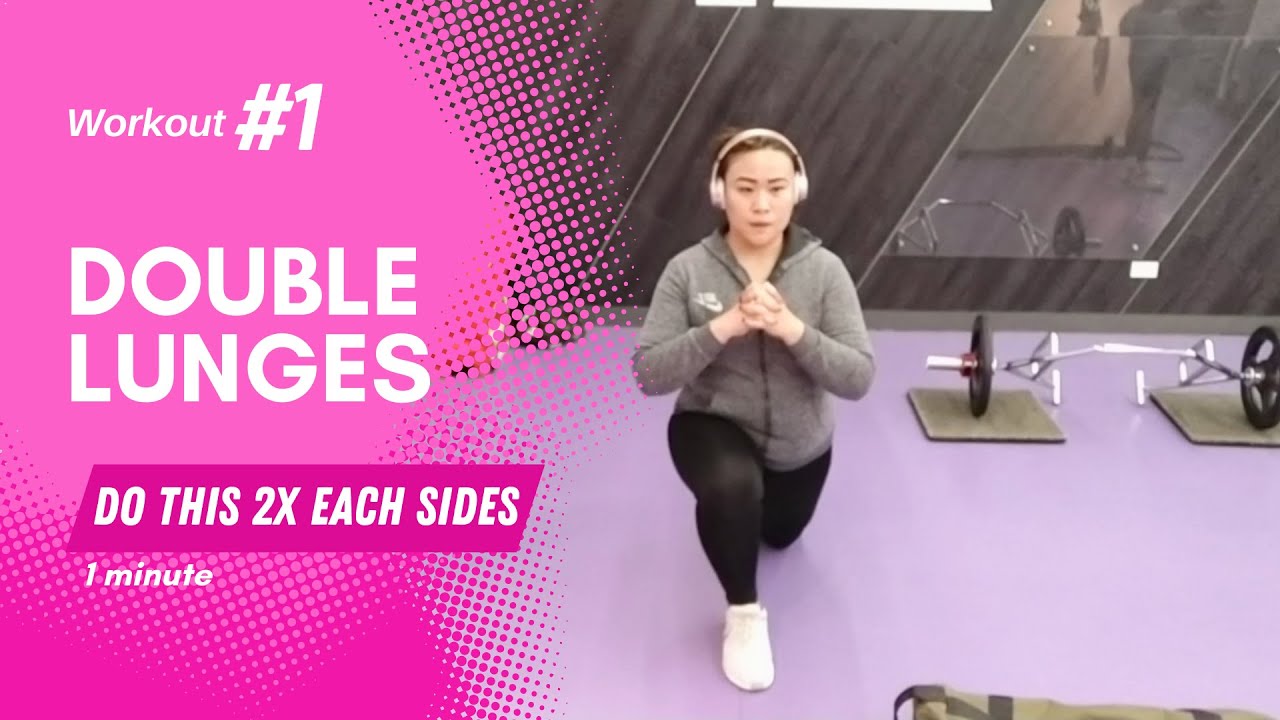Workout #1: Double Lunges Exercise - Tara Ensayo - YouTube