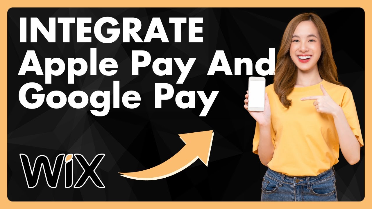 How To Integrate Apple Pay and Google Pay With Wix - YouTube