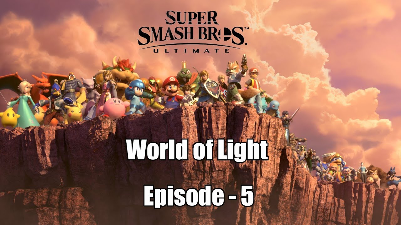 SSBU - World of LIght Ep 5 - YouTube