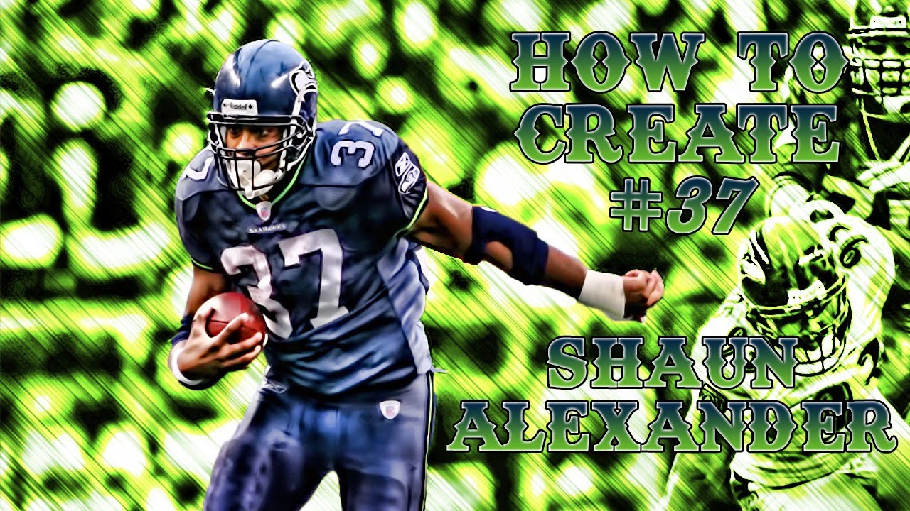 Madden 17 How To Create Shaun Alexander - YouTube