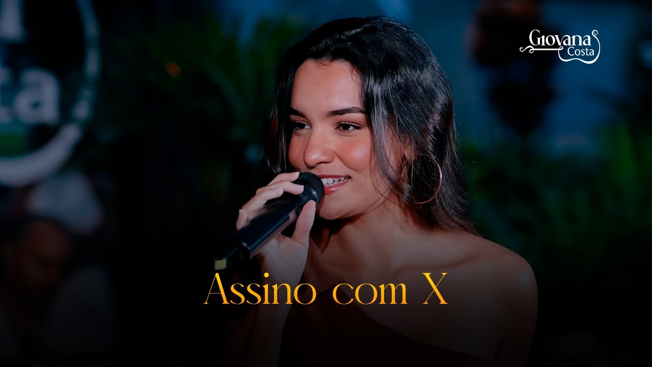 Assino Com X - Giovana Costa (Clipe Oficial) - YouTube