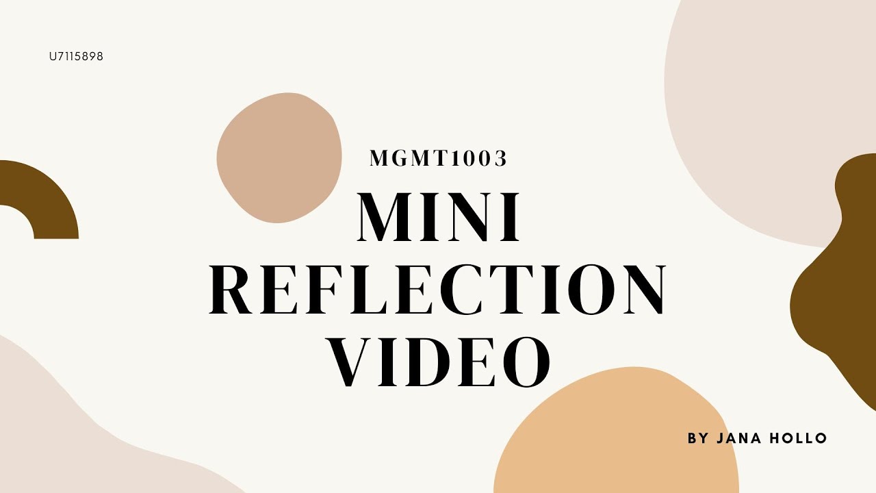 MGMT1003 mini reflection video - YouTube