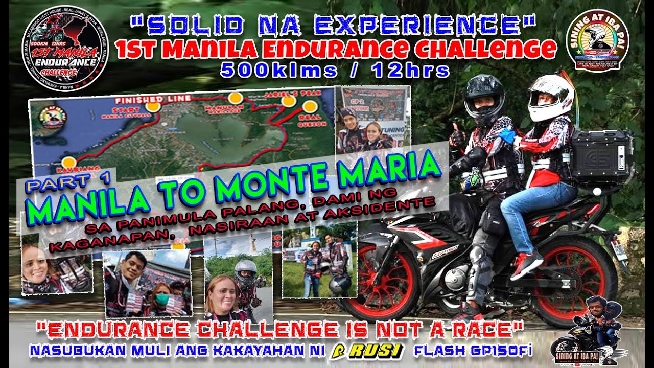 RUSI FLASH GP150Fi 1st Manila Endurance Challenge Part1 - Manila to ...