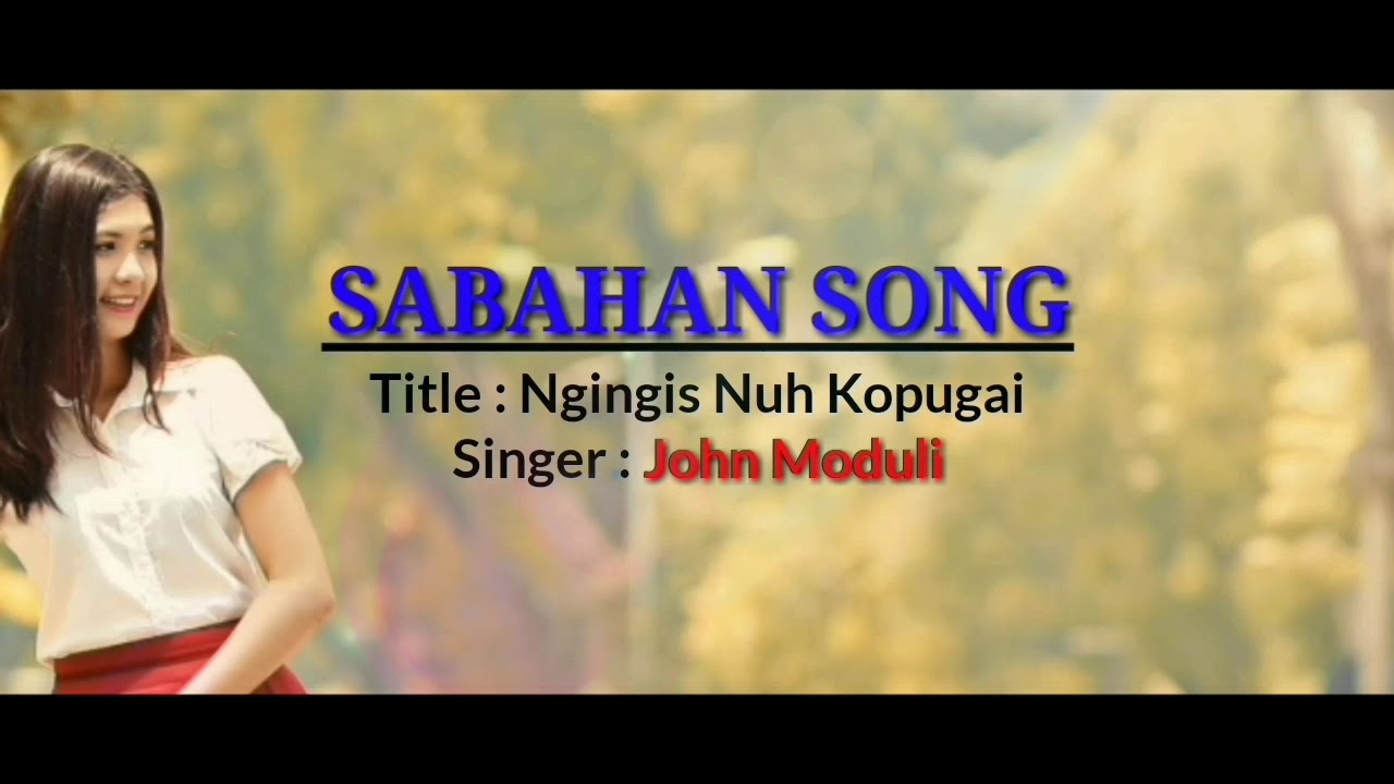 John Moduli - Ngingis Nuh Kopugai - YouTube
