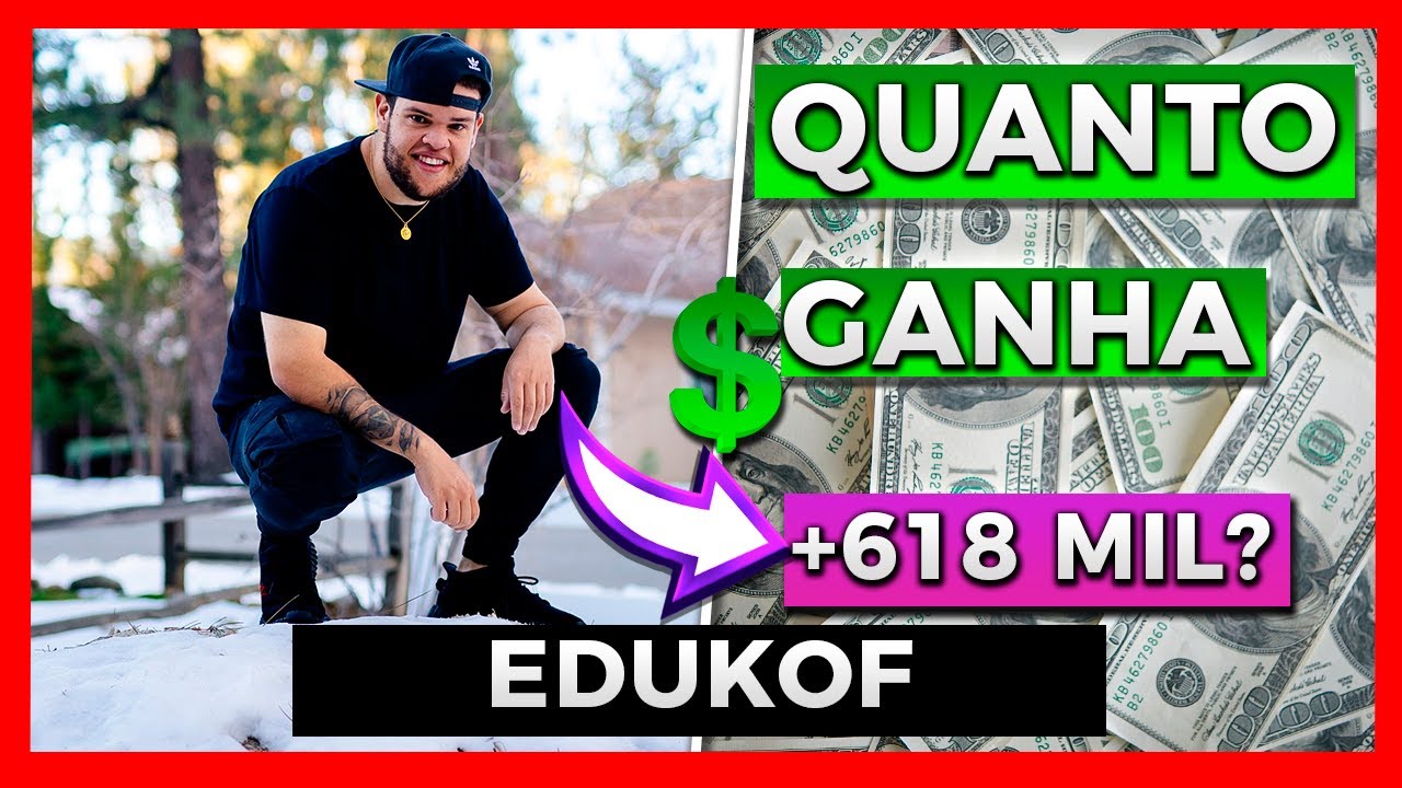 Veja QUANTO GANHA EDUKOF ATUALIZADO 2022 - YouTube