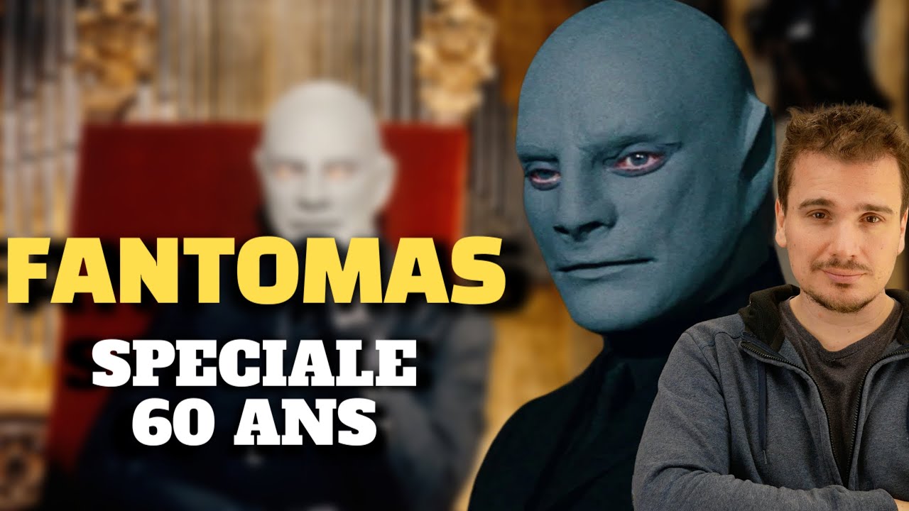 FANTOMAS (1964-1967) - 60 ANS APRES - RETOUR SUR LA TRILOGIE CULTE ...
