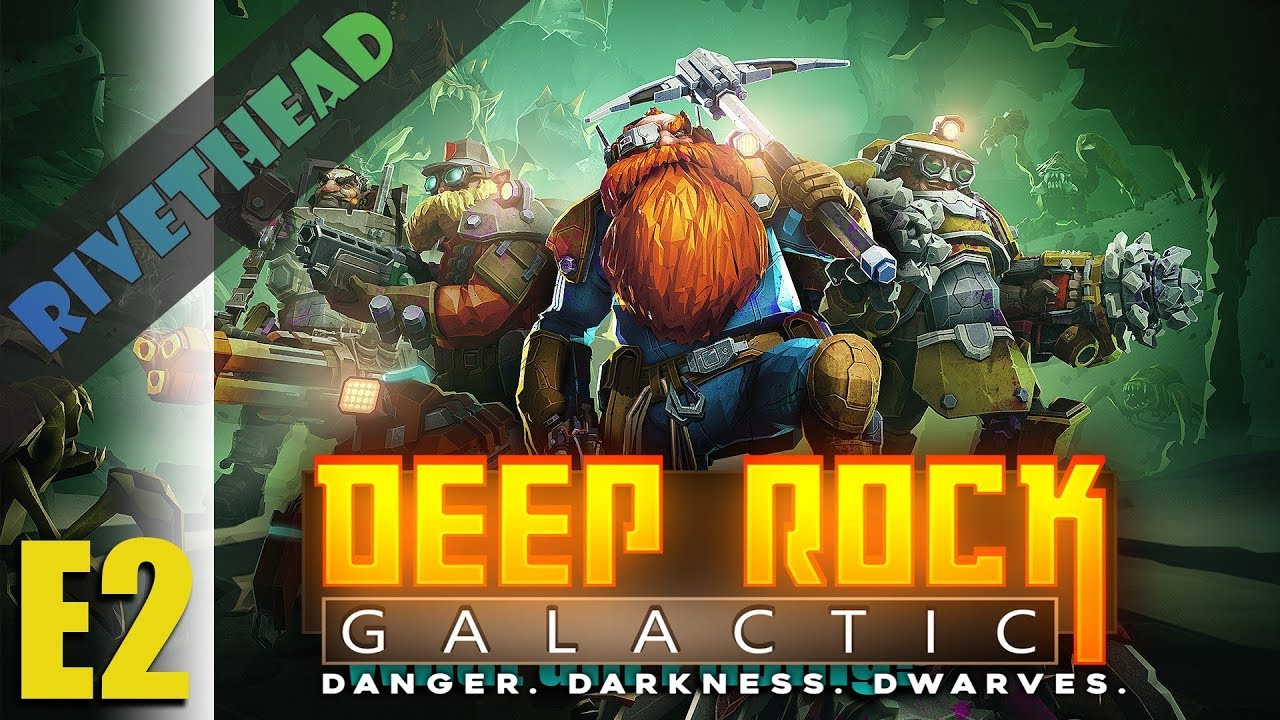 Deep Rock Galactic - E2 - "It's Officially Armour-TIME!" - YouTube