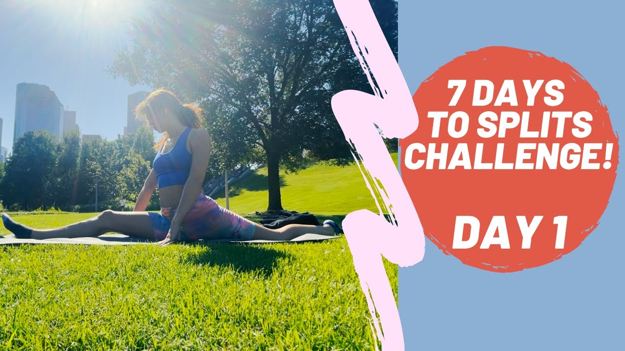 SPLITS in 7 days! How to Challenge! Day 1 - YouTube
