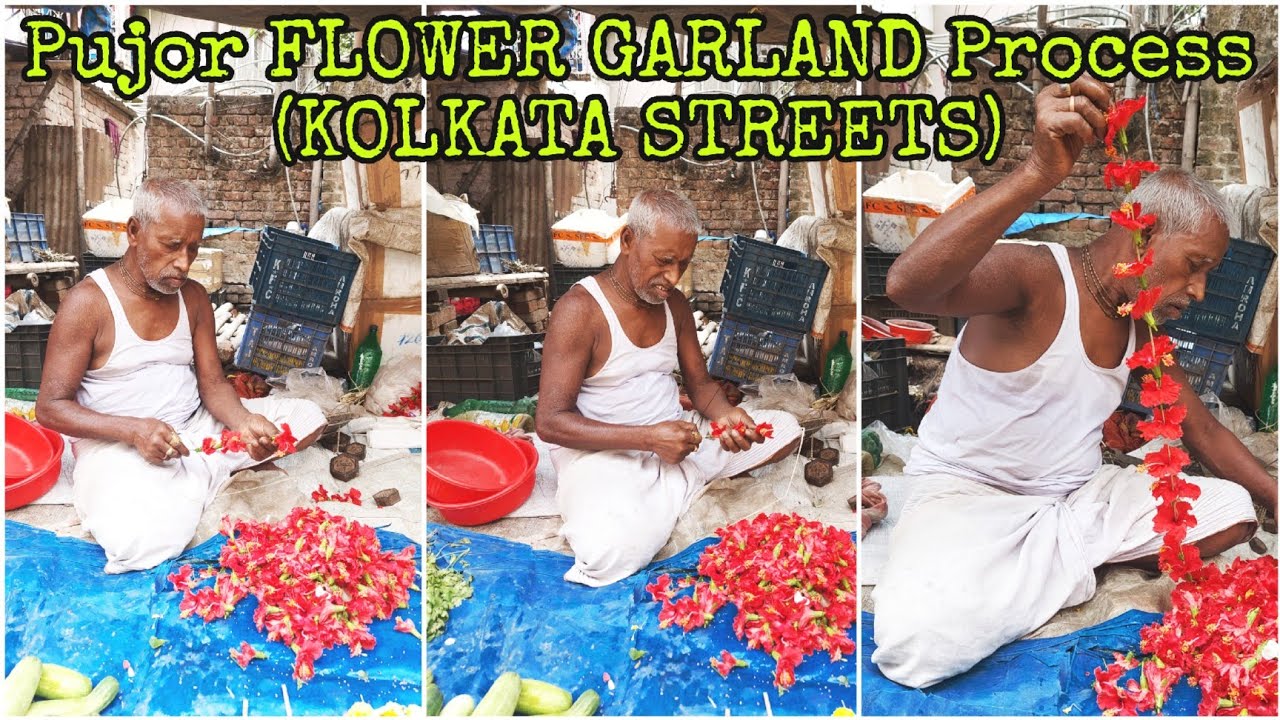 Flower Garland Process | Kolkata Streets | How To Make Flower Garland ...