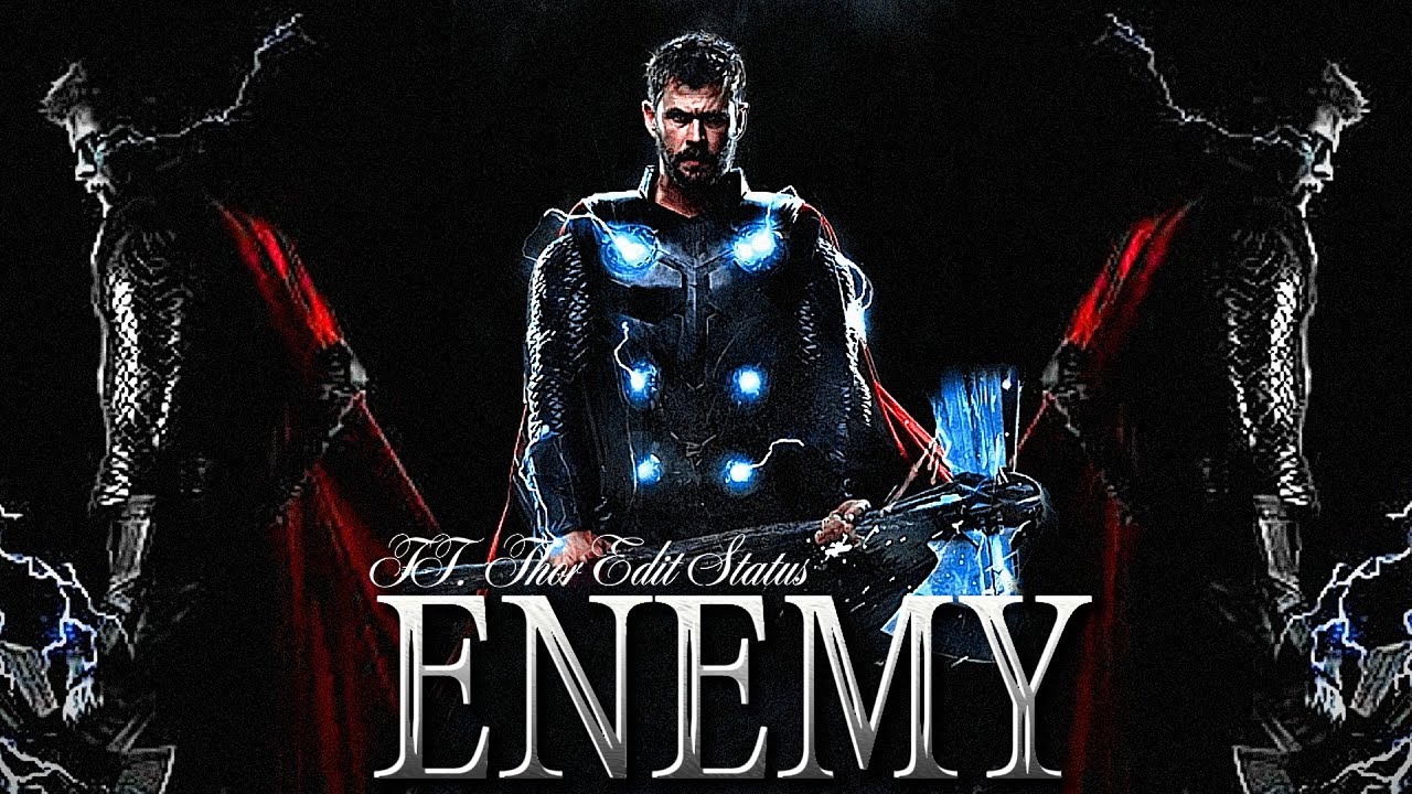 Thor X Enemy - Thor Edit || Thor Status || Enemy Song Status - YouTube