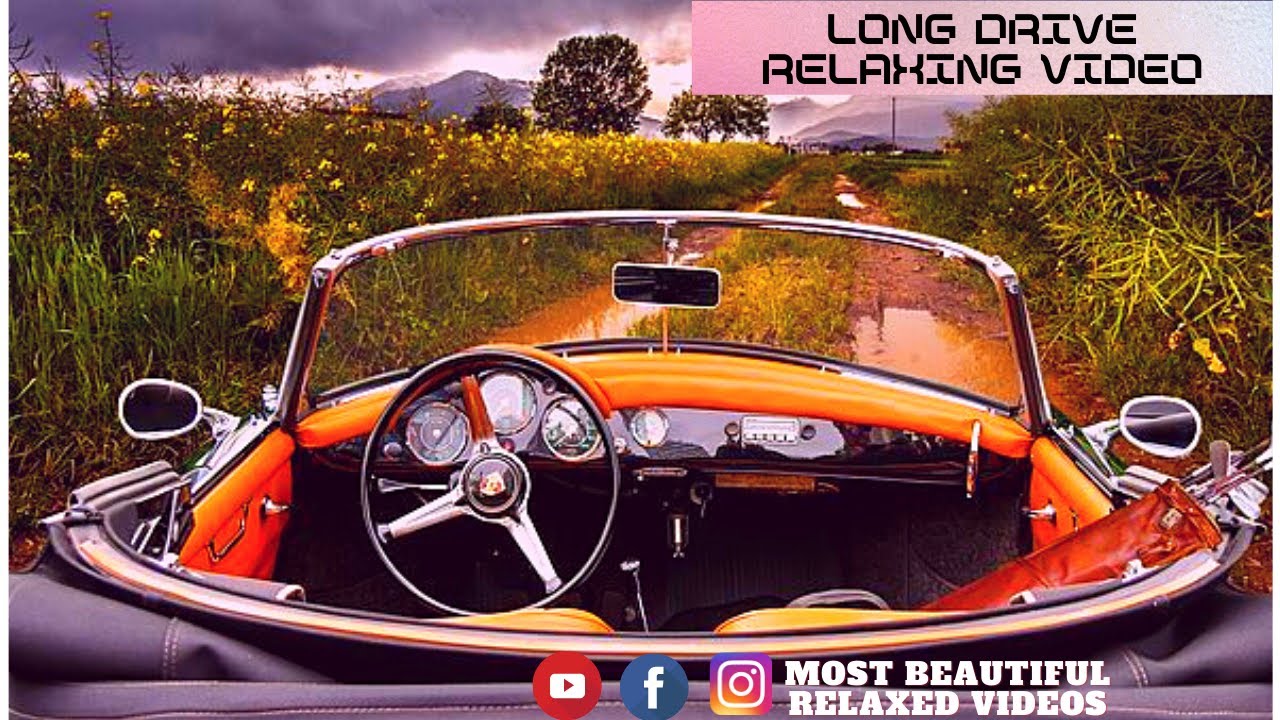 Car Driving Relax Video I Relaxing Driving Music I Drive Video With ...