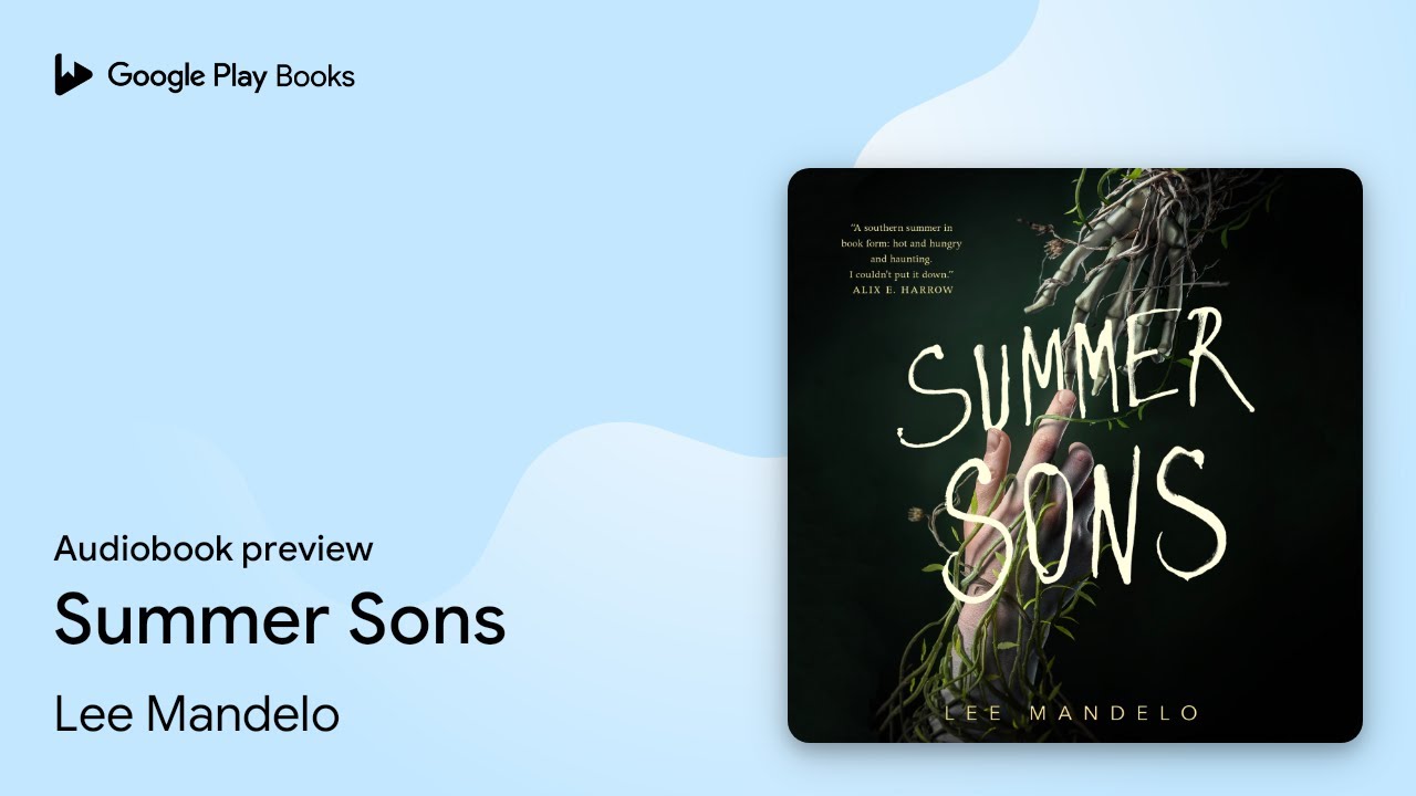 Summer Sons by Lee Mandelo · Audiobook preview - YouTube