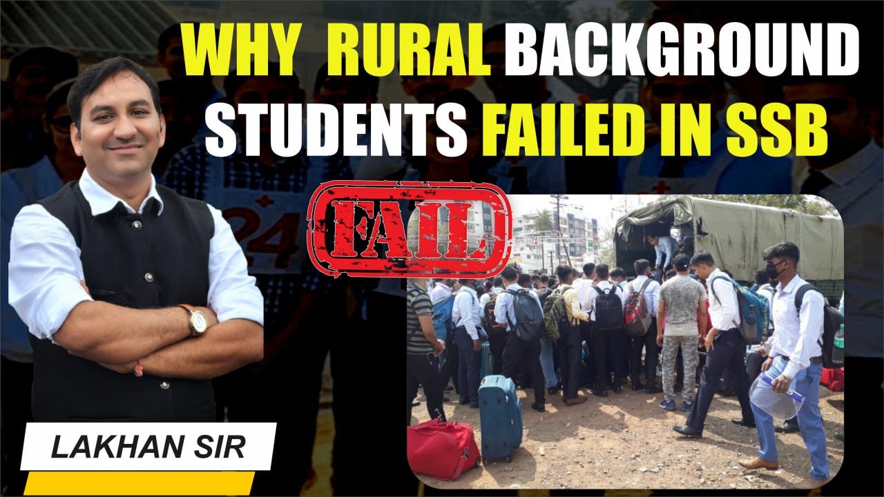 WHY RURAL BACKGROUND STUDENT FAILED IN SSB || SSB INTERVIEW REJECTION - YouTube
