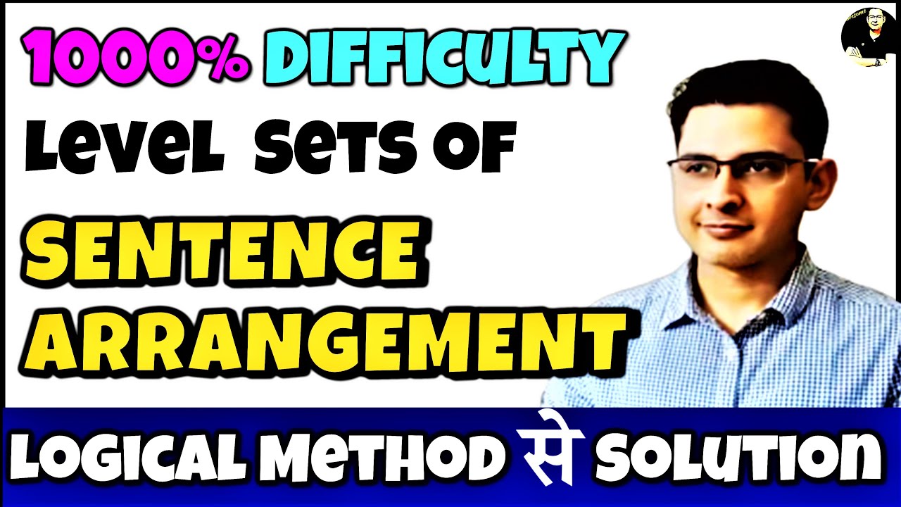 Sentence Rearrangement || Para Jumbled Sentences || High Difficulty ...