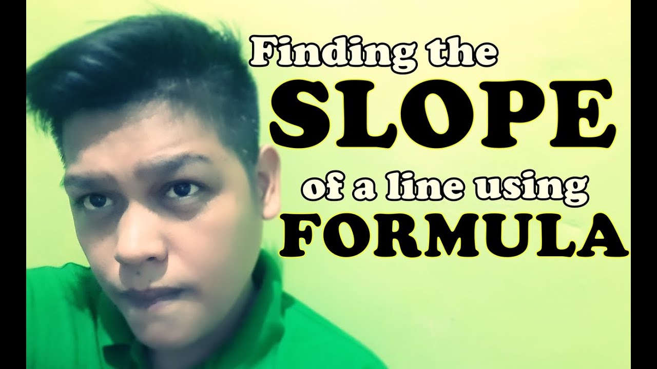 Finding Slope of a Line using Formula|Math Tagalog - YouTube