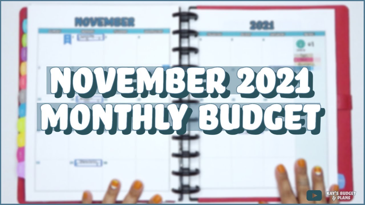 NOVEMBER MONTHLY BUDGET: Estimated Income, Expenses & Debt Payment w ...