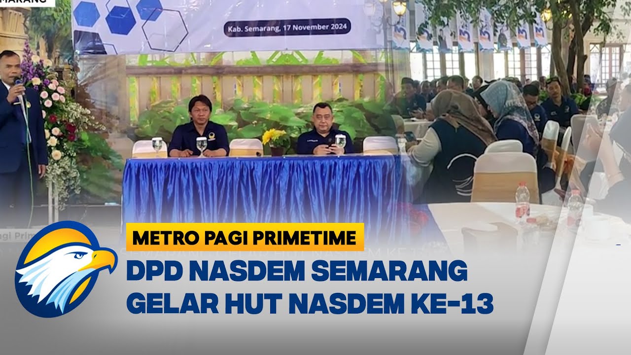 DPD NasDem Semarang Gelar HUT NasDem ke-13 dan Pelantikan Anggota - YouTube