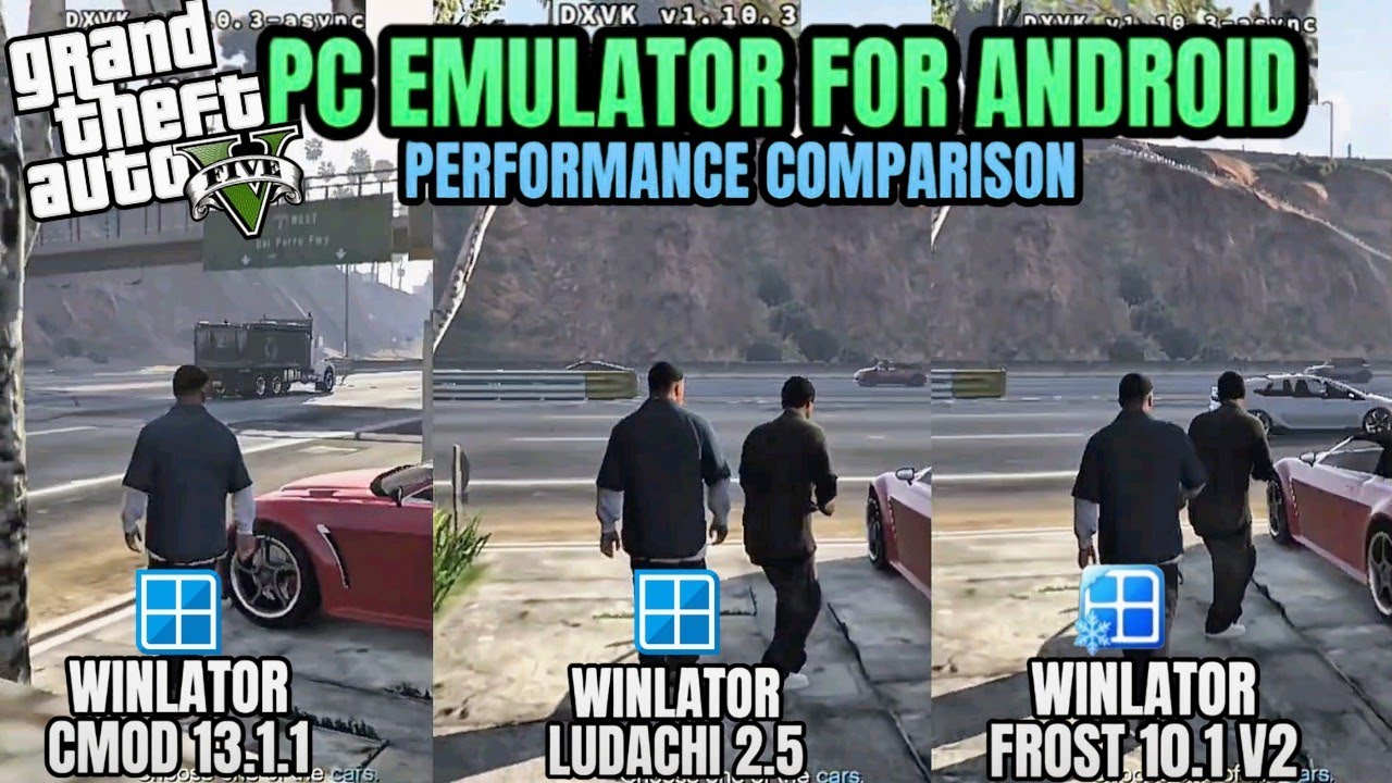GTA V on Android! - Winlator Ludashi 2.5 vs Winlator Frost vs Winlator ...