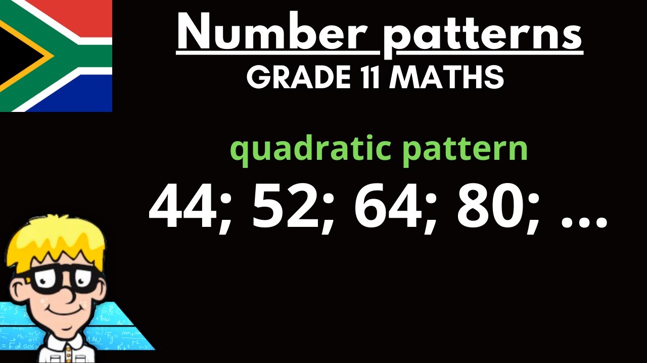 Quadratic Number Patterns Grade 11 YouTube quadratic-number-patterns-grade-11-youtube