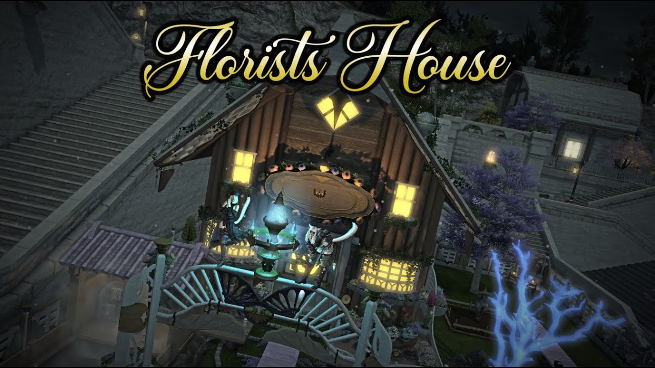 FFXIV: Florists House Design - 5.4 - YouTube