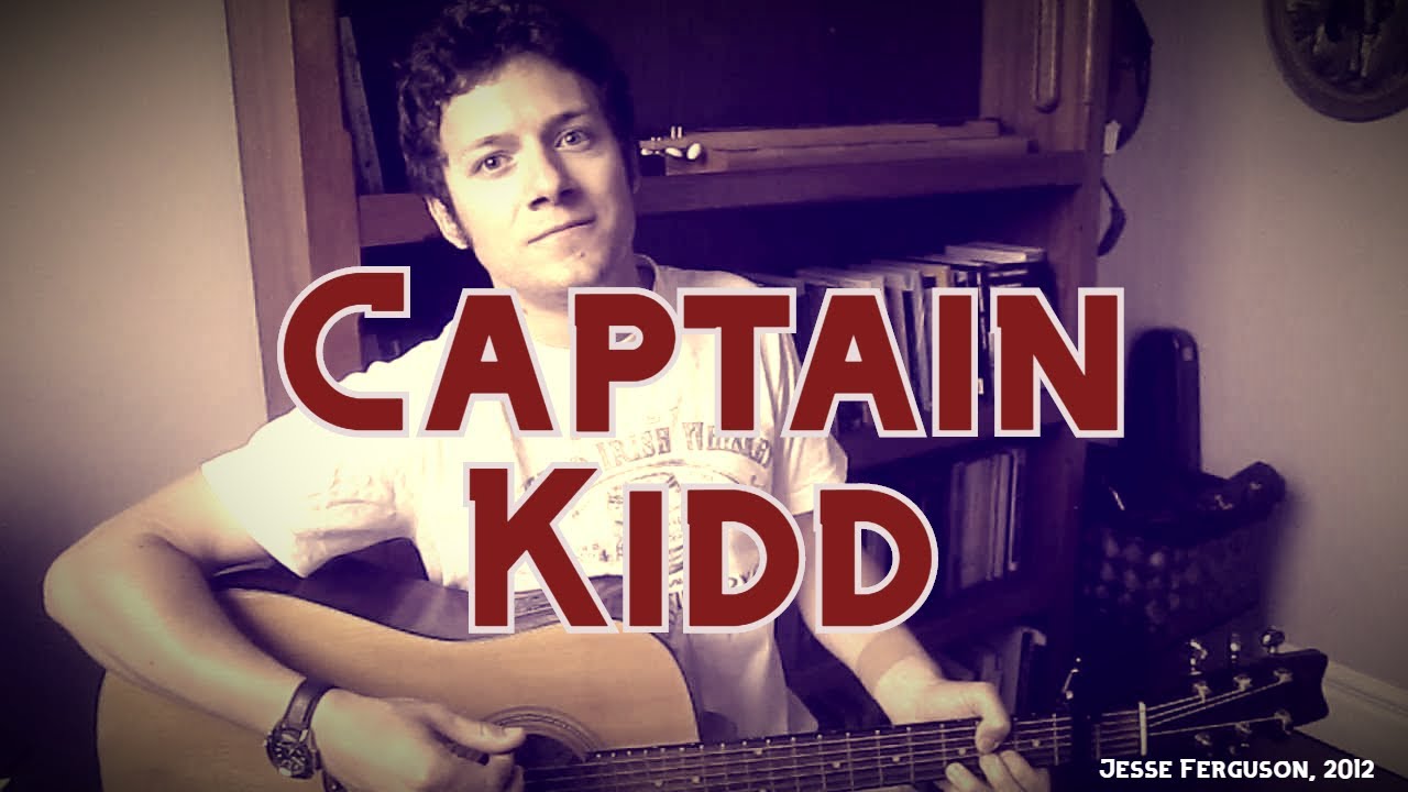 Captain Kidd - YouTube