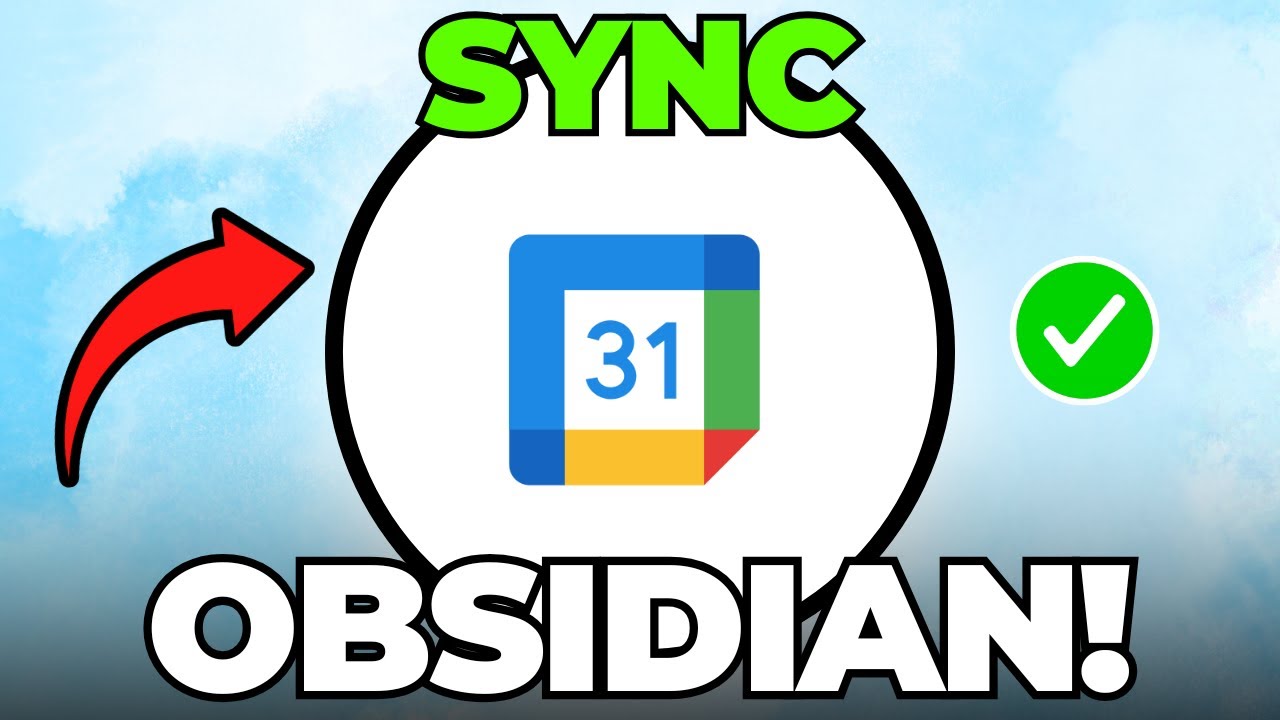 How to Sync Google Calendar with Obsidian (Quick & Easy) - YouTube