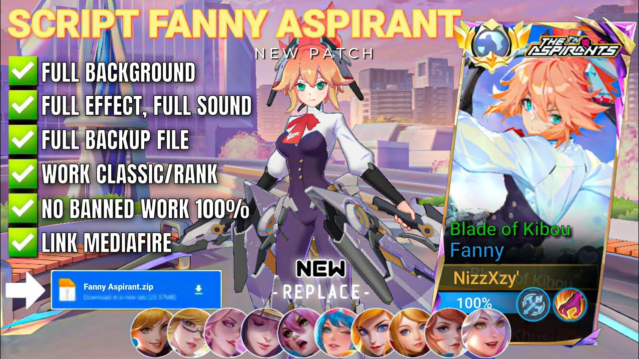 Script Skin Fanny Aspirant - Blade of Kibou No Password | Full Effect ...