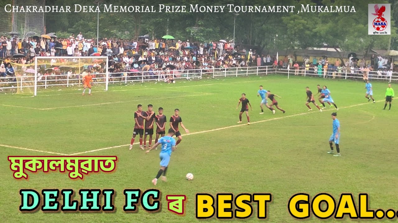 DELHI FC BEST GOAL AND SKILLS AT MUKALMUA || - YouTube