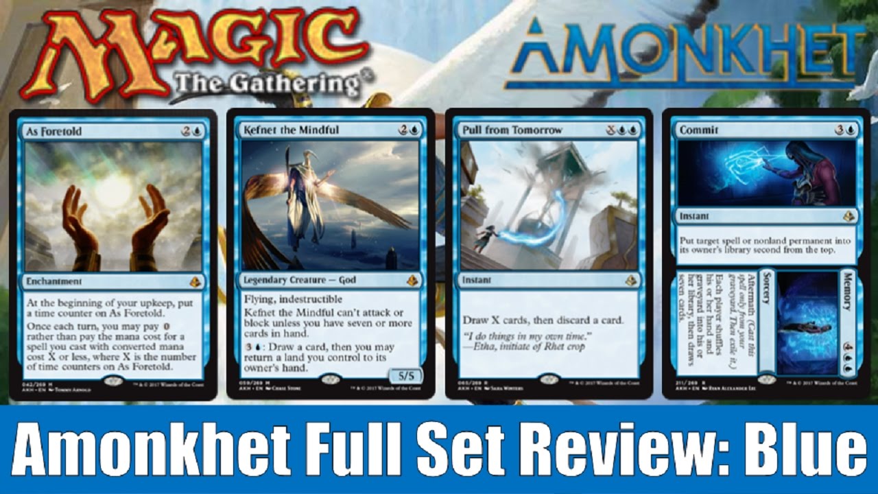MTG Amonkhet Full Set Review: Blue! - YouTube