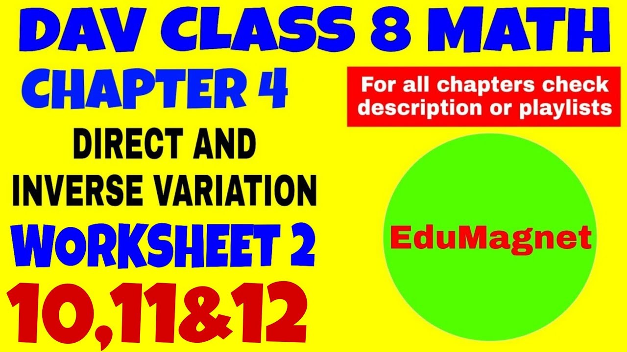 DAV MATH CLASS 8 CHAPTER 4 WORKSHEET 2 Q 10 11 12 DIRECT AND INVERSE dav-math-class-8-chapter-4-worksheet-2-q-10-11-12-direct-and-inverse