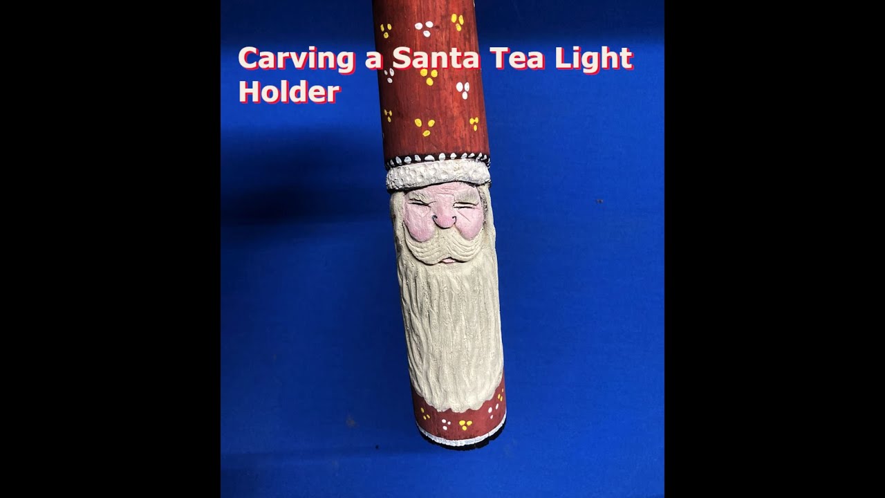 Carving A Santa Tea Light Holder - YouTube