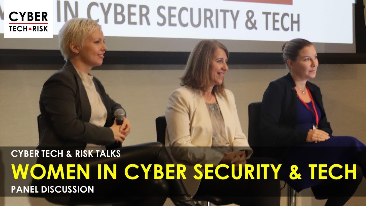 Panel Discussion - Women in Cyber Security & Tech - YouTube
