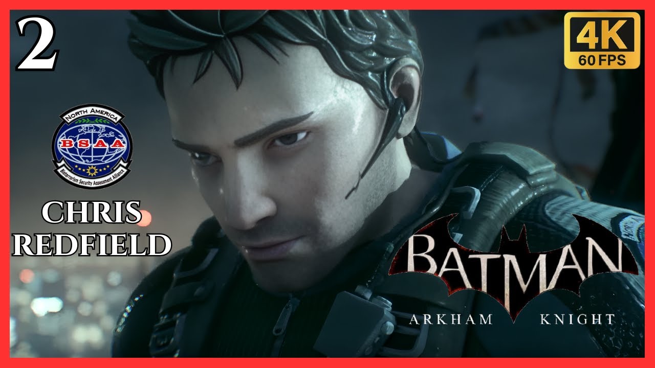 Batman Arkham Knight - Featuring Resident Evil BSAA Chris Redfield ...