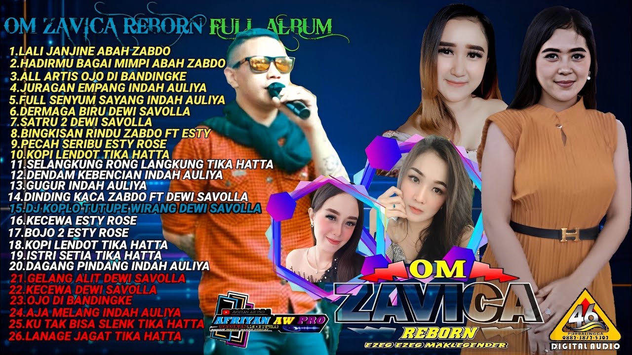Full Album Om Zavica Reborn Full Senyum Sayang-Tika Hatta Esti Rose ...