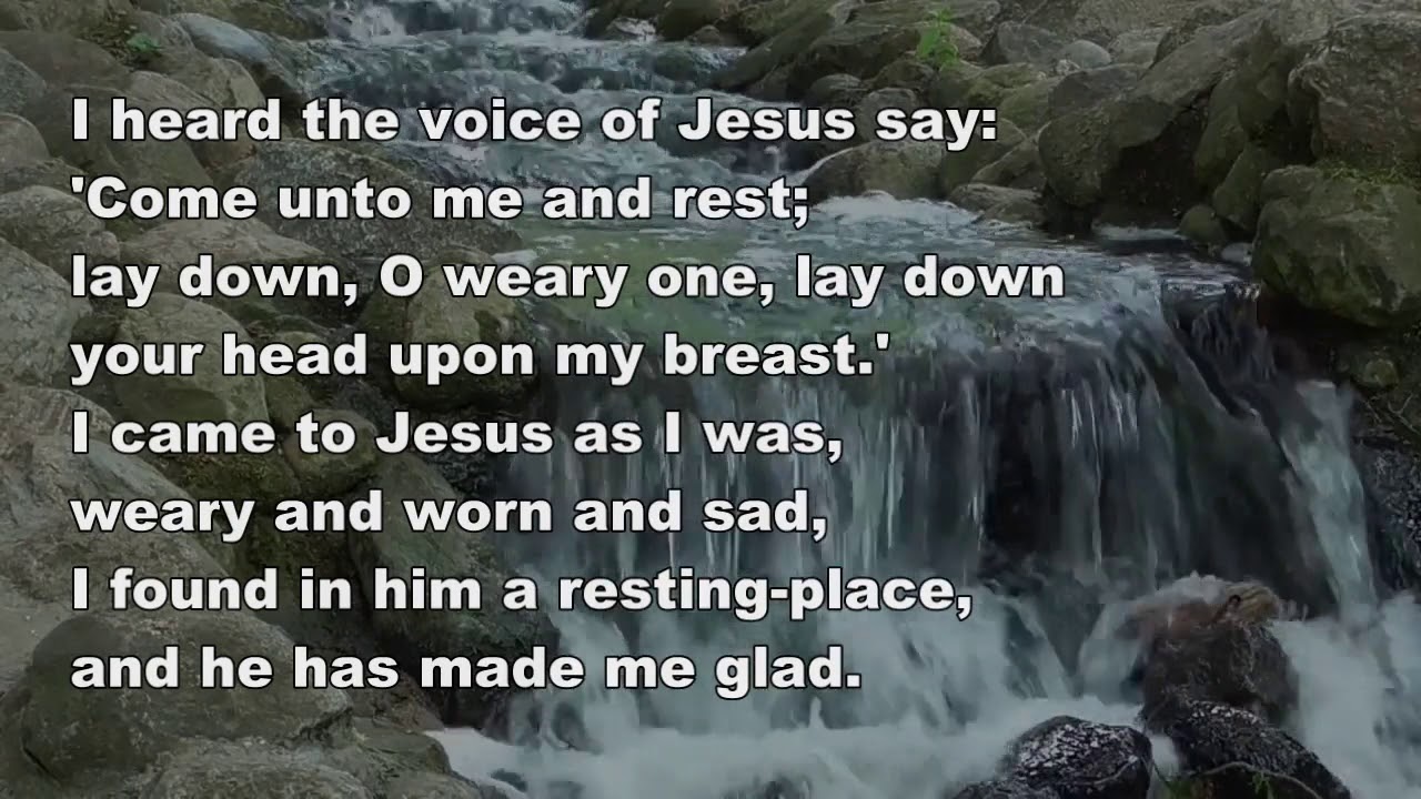 I heard the voice of Jesus say. Lyric video (StF 248) - YouTube