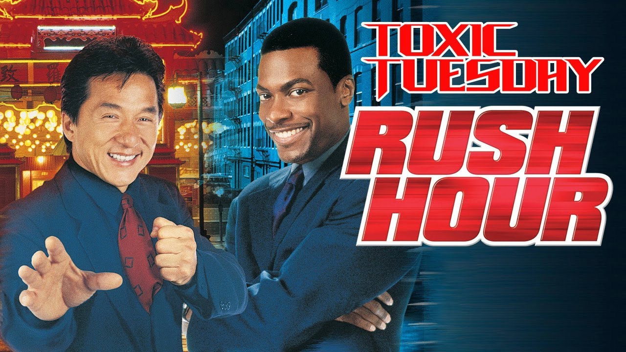 Toxic Tuesday Ep 171: Rush Hour - YouTube