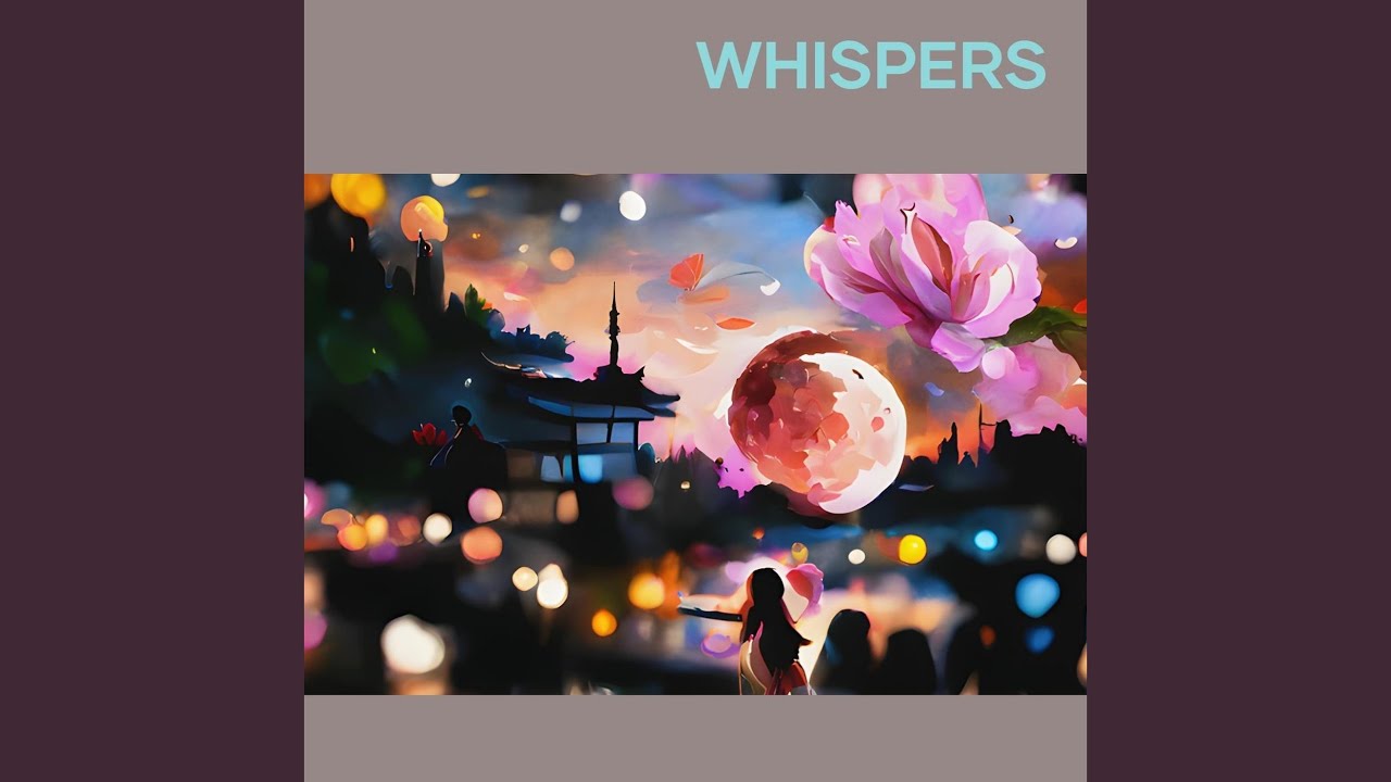 Whispers - YouTube