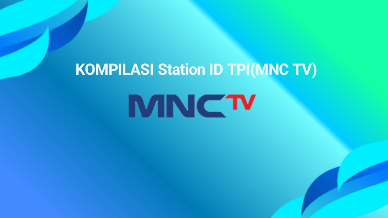 KOMPILASI station id TPI(MNC TV) - YouTube