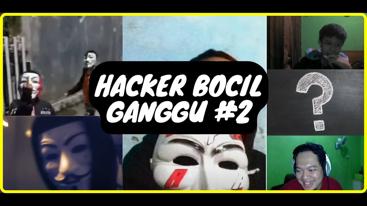 HACKER BOCIL INDONESIA MAKIN MENJADI FEAT GUEST STAR! - REACTION HACKER ...