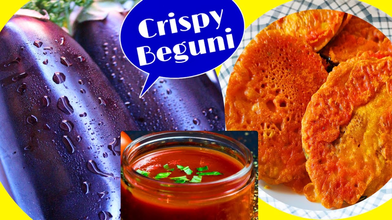 Crispy Beguni Recipe | Begun chop Recipe | Bengali famous snacks ...