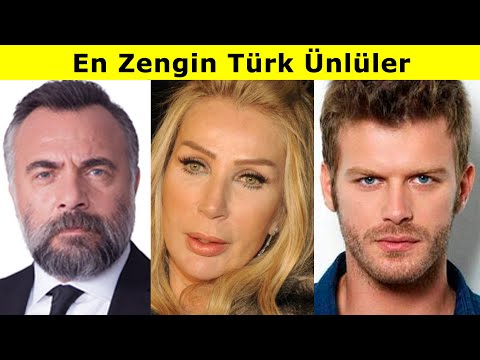 En Zengin Türk Ünlüler - Servetleri Dudak Uçuklatan Cinsten
