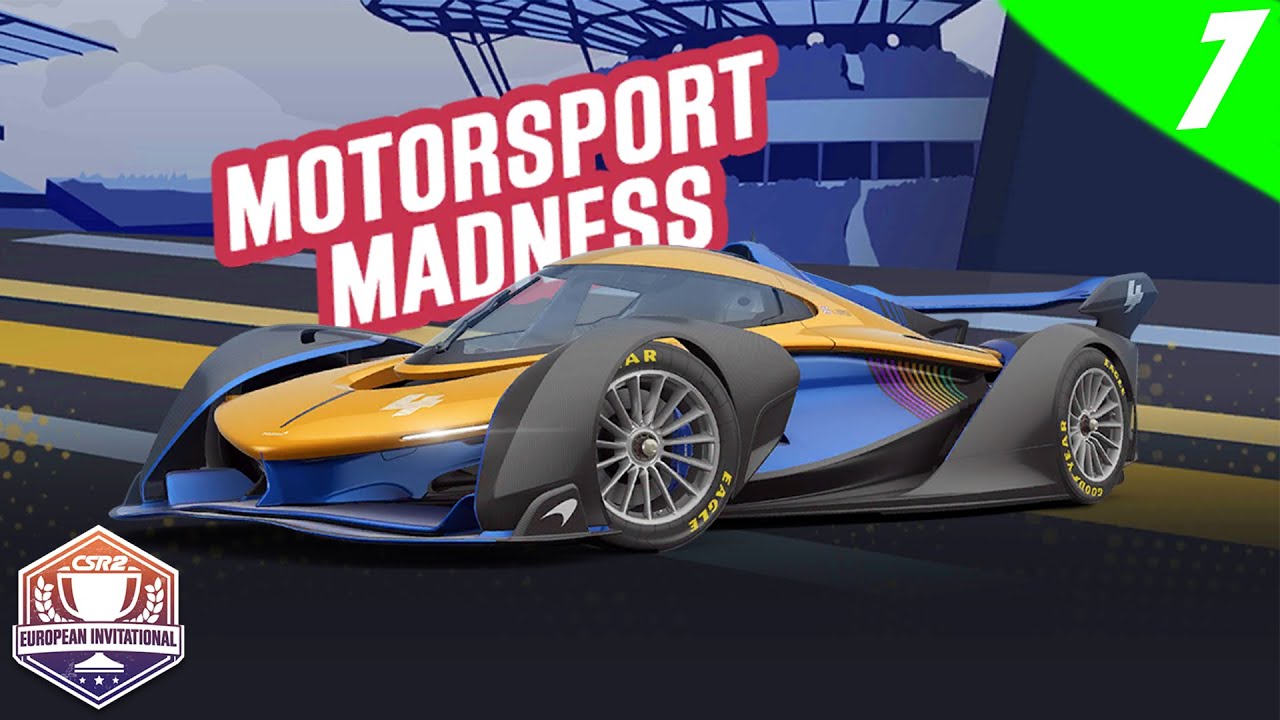 CSR 2 | Motorsport Madness Main Event | European Invitational #7 - YouTube