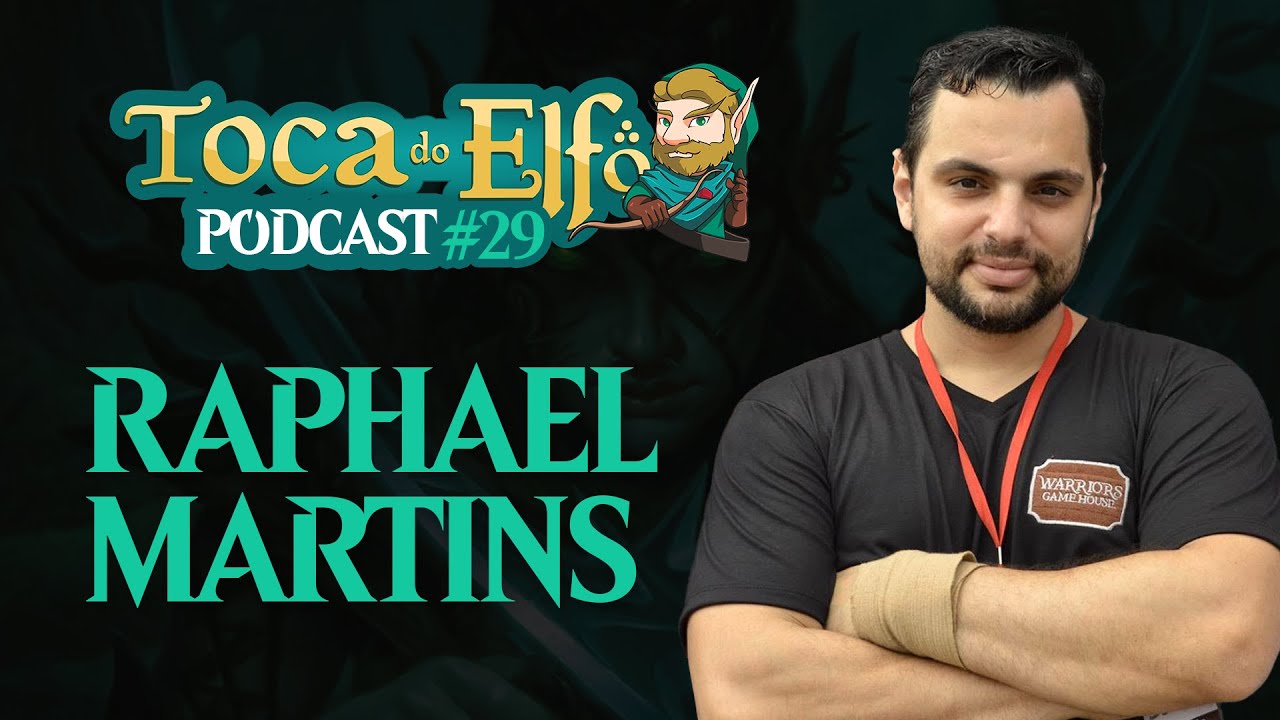 TOCA DO ELFO PODCAST #29 - RAPHAEL MARTINS - YouTube