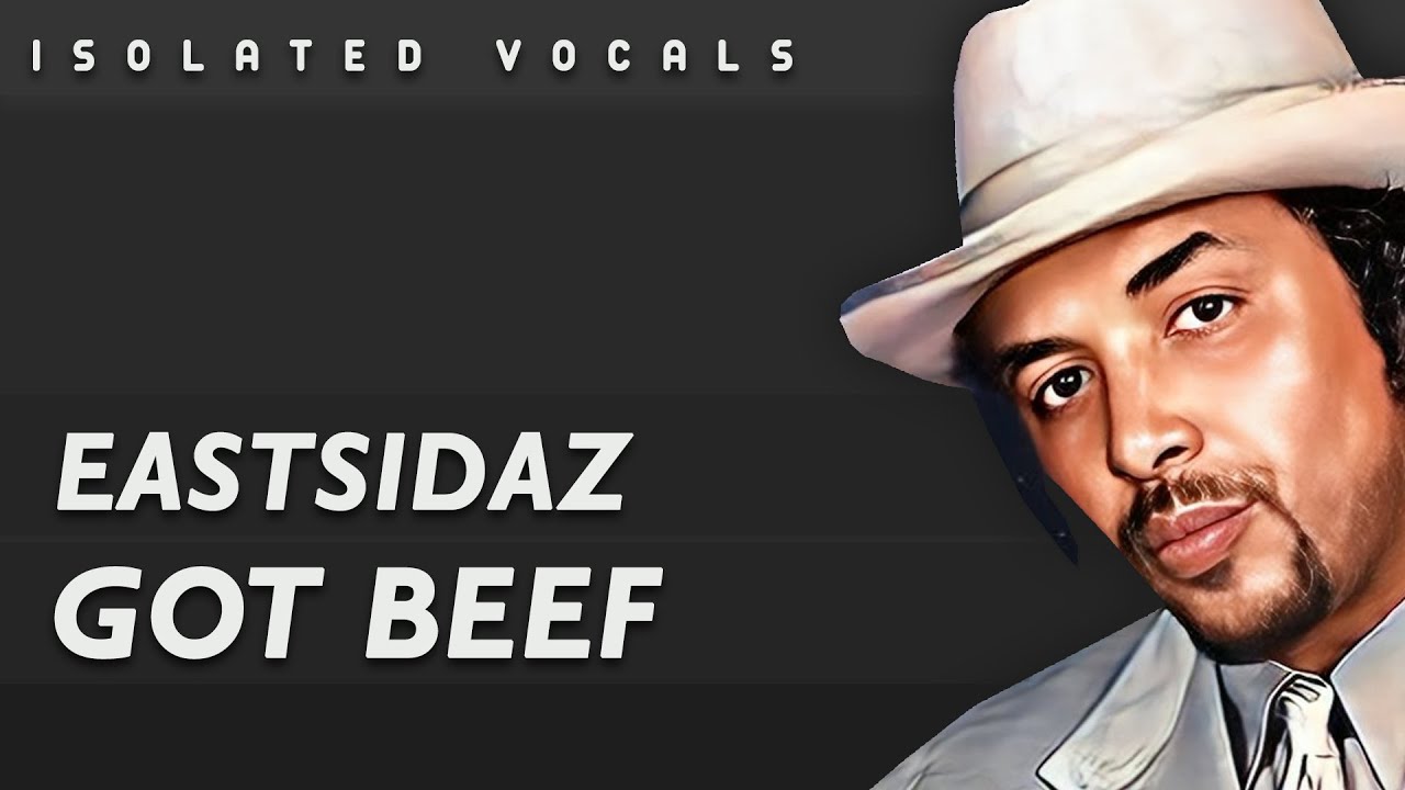 Eastsidaz - Got Beef (Acapella) - YouTube