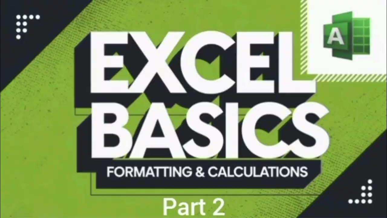 Basic Excel Formatting part 2 - YouTube