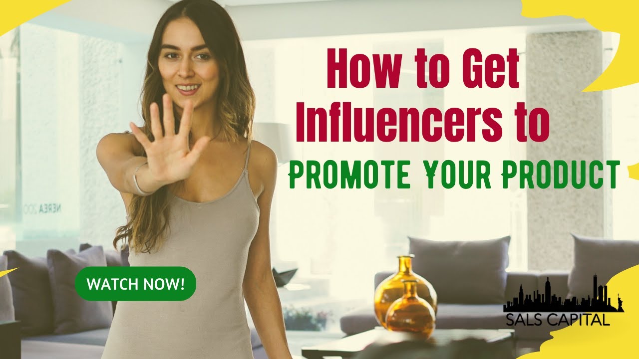 How to Get Influencers to Promote Your Product - YouTube