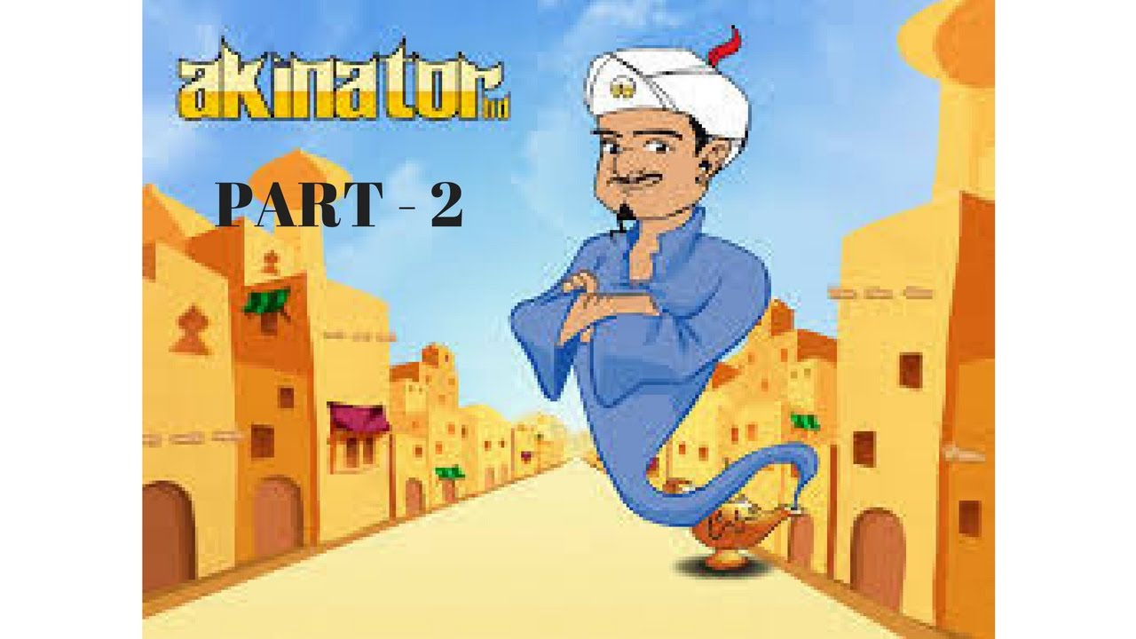 Akinator the Genie - Gameplay (PART-2) - YouTube