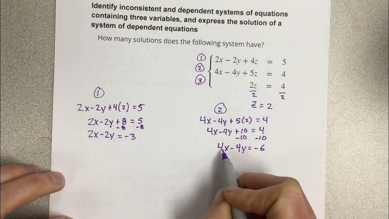 Identify inconsistent and dependent systems of equations containing three variables - YouTube