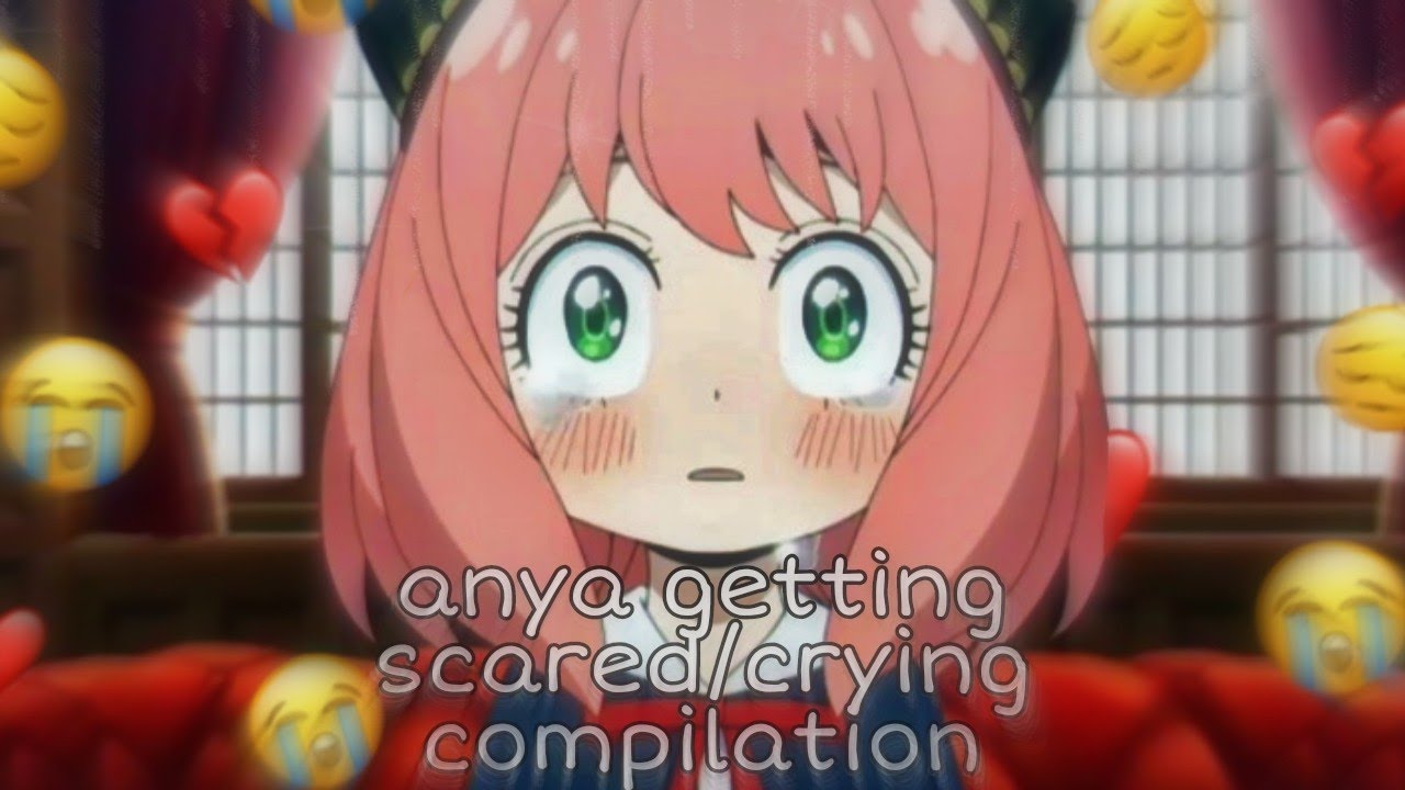 heres anya getting scared/crying compilation - YouTube