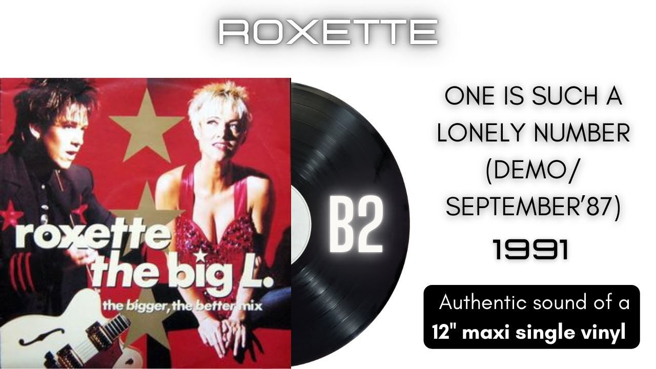 Roxette - One Is Such a Lonely Number (Demo/September'97) [12'' maxi ...